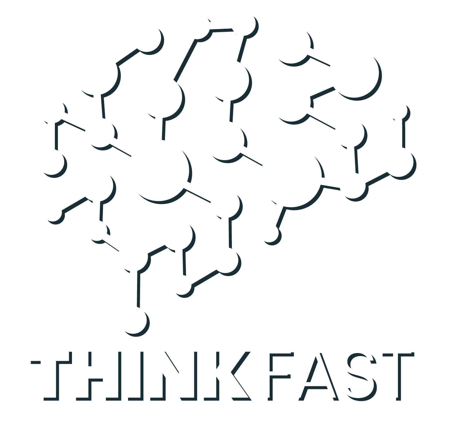 THINK FAST